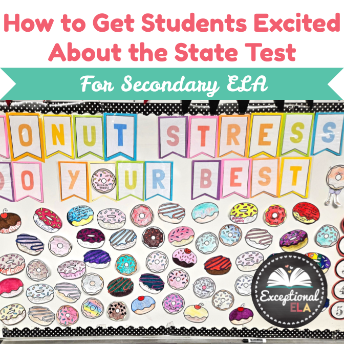 How to Get Students Excited About the State Test – ©Exceptional ELA